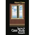 The Art of Case Study Research: Stake, Robert E.: 9780803957671: Amazon ...