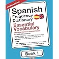 Amazon.com: Spanish Frequency Dictionary - Essential Vocabulary: 2500 Most Common Spanish Words ...