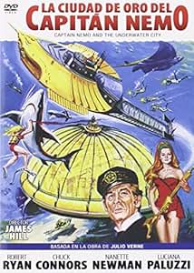 La Ciudad De Oro Del Capitán Nemo [DVD]: Amazon.es: Robert Ryan, Chuck Connors, Nanette Newman ...