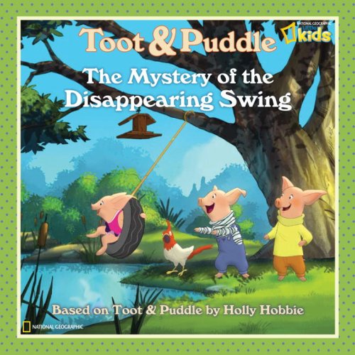 Full Toot & Puddle Book Series - Toot & Puddle Books In Order