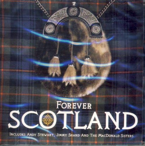 Forever Scotland: Amazon.co.uk: Music