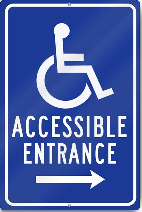 Handicapped Accessible Entrance Sign 12"X18" Reflective Aluminum Sign ...