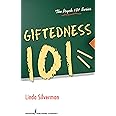 Giftedness 101 : Silverman PhD, Linda: Amazon.ca: Books
