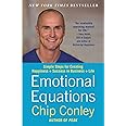 Emotional Equations: Simple Steps for Creating Happiness + Success in ...