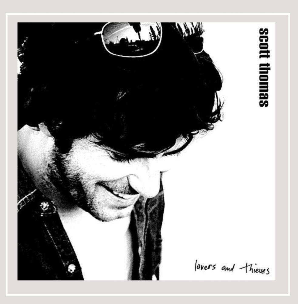 Scott Thomas - Lovers and Thieves - Amazon.com Music