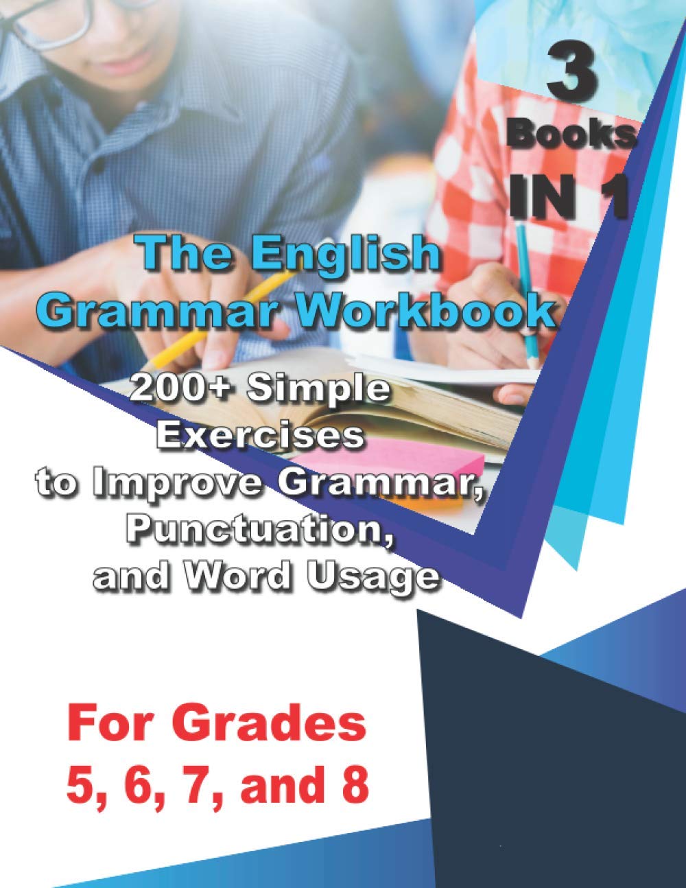 Mua The English Grammar Workbook for Grades 5, 6, 7, and 8: 200+ Simple ...