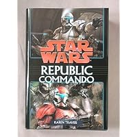 Star Wars, Republic Commando: Hard Contact&Triple Zero: Traviss,Karen ...