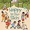Happy in Our Skin: Manushkin, Fran, Tobia, Lauren: 9780763670023 ...