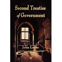 Second Treatise of Government: John Locke: 9781603864107: Amazon.com: Books