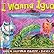 I Wanna Iguana: Karen Kaufman Orloff, David Catrow: 9780399237171 ...