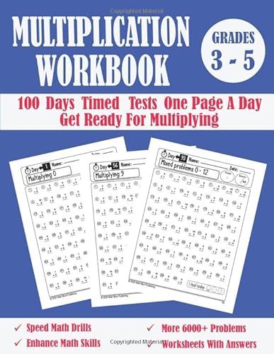 100 Days Multiplication Timed Tests One Page A Day Workbook: Math Speed ...