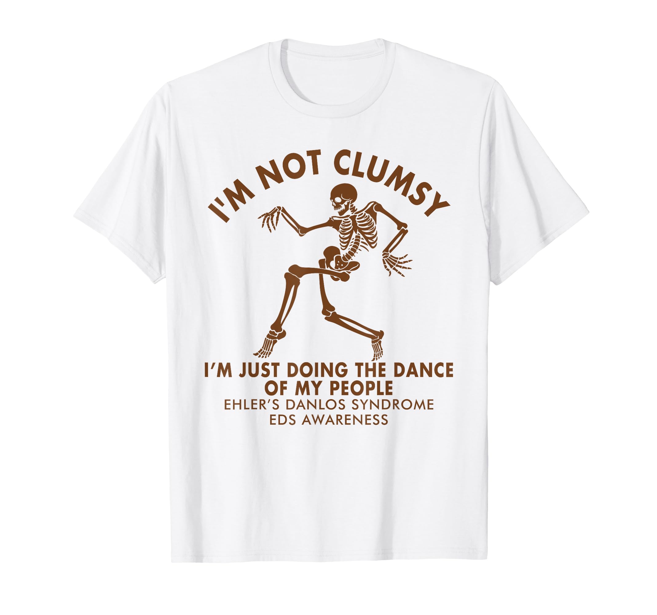 Ehlers-Danlos Syndromes Funny Skeleton EDS Awareness I'm Not Clumsy ...