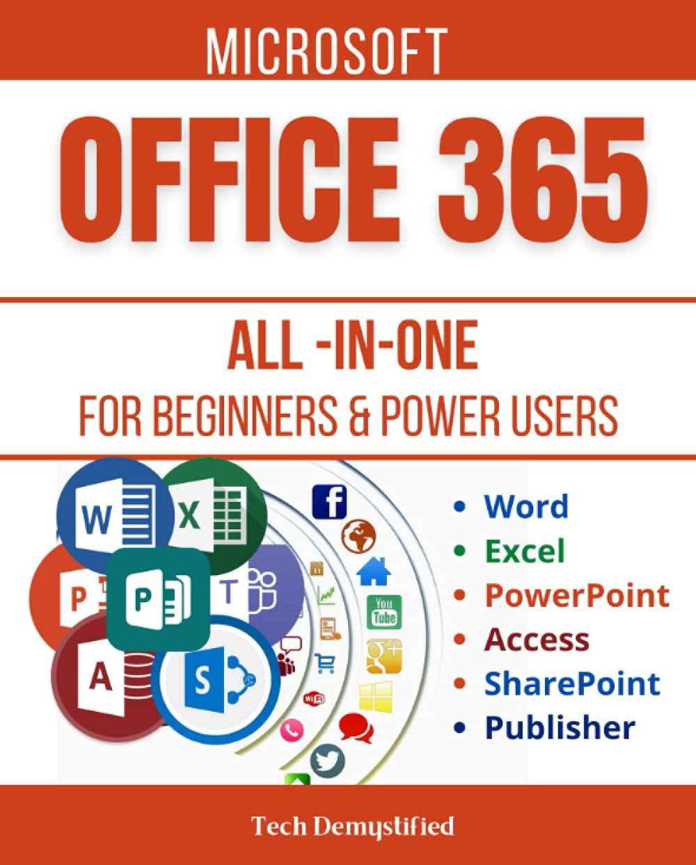 Mua MICROSOFT OFFICE 365 ALL-IN-ONE FOR BEGINNERS & POWER USERS: The Concise Microsoft Office ...
