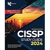 CISSP Study Guide 2024-2025: All in One CISSP Exam Prep for the Certified Information Systems ...