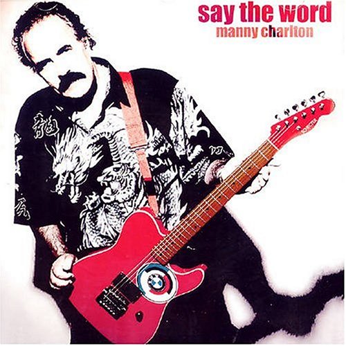 Say the Word - Charlton Manny: Amazon.de: Musik
