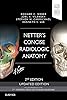 Netter's Concise Radiologic Anatomy Updated Edition (Netter Basic ...