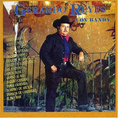 Gerardo Reyes - Gerardo Reyes Con Banda - Amazon.com Music