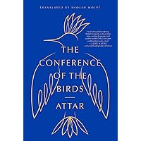 The Conference of the Birds (Penguin Classics): Attar, Farid ud-Din ...