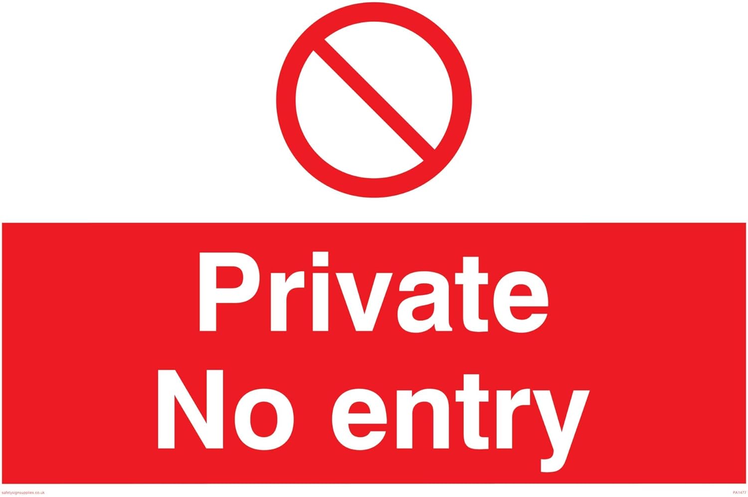 Viking Signs PA1477-A2L-3M”Private No Entry” Sign, Plastic, 3 mm Rigid ...