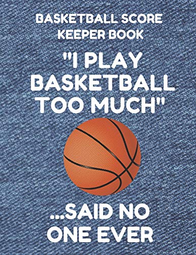 Amazon.in: Buy Basketball Score Keeper Book: Scorebook of 100 Score ...