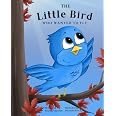 Amazon.com: The Little Bird Who Wanted to Fly: 9798364921376: Churchill ...