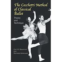 The Cecchetti Method of Classical Ballet: Theory and Technique ...