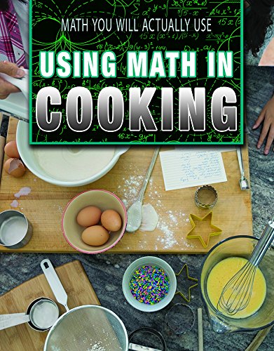 Using Math in Cooking (Math You Will Actually Use): Baker, Linda R ...