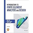 Amazon.com: Introduction to Finite Element Analysis and Design ...