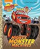 Mighty Monster Machines (Blaze and the Monster Machines) (Little Golden ...