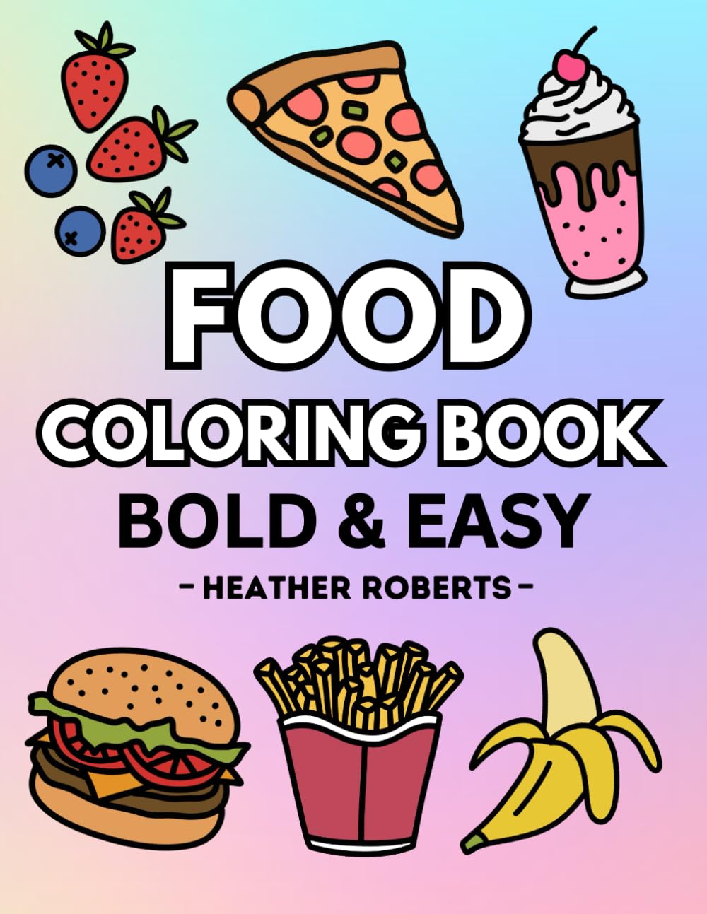 Mua Food Coloring Book: Bold & Easy Designs for Adults and Children ...