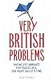 Amazon.com: Very British Problems: Making Life Awkward for Ourselves ...