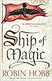 Ship of Magic (The Liveship Traders, Book 1): Amazon.co.uk: Robin Hobb ...