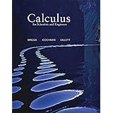 Calculus for Scientists and Engineers: Early Transcendentals: Briggs ...