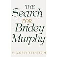Amazon.com: The Search for Bridey Murphy: 9780385260039: Bernstein ...