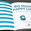 Big Mushy Happy Lump: A Sarah's Scribbles Collection: Sarah Andersen ...