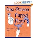 One-Person Puppet Plays: Denise A. Wright: 9780872877429: Amazon.com: Books