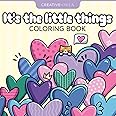 Amazon.com: It’s the Little Things: Easy and Bold Coloring Book (Simple ...