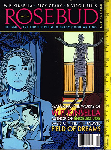 Rosebud: The Magazine for People Who Enjoy Good Writing ~ Issue 22 ...