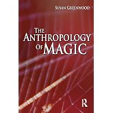 Amazon.com: The Anthropology of Religion, Magic, and Witchcraft ...