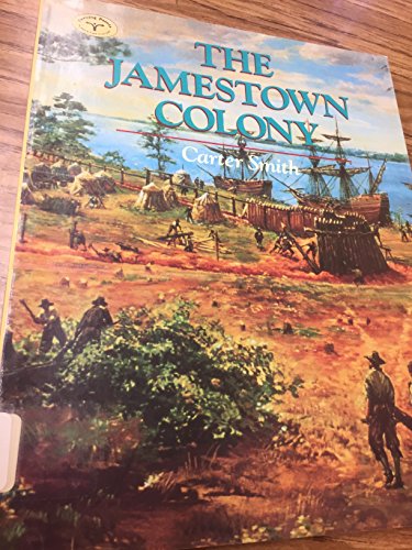 Jamestown Colony (Turning Points in American History): Smith, Carter ...
