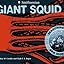 Giant Squid: Searching for a Sea Monster (Smithsonian): Mary M Cerullo ...