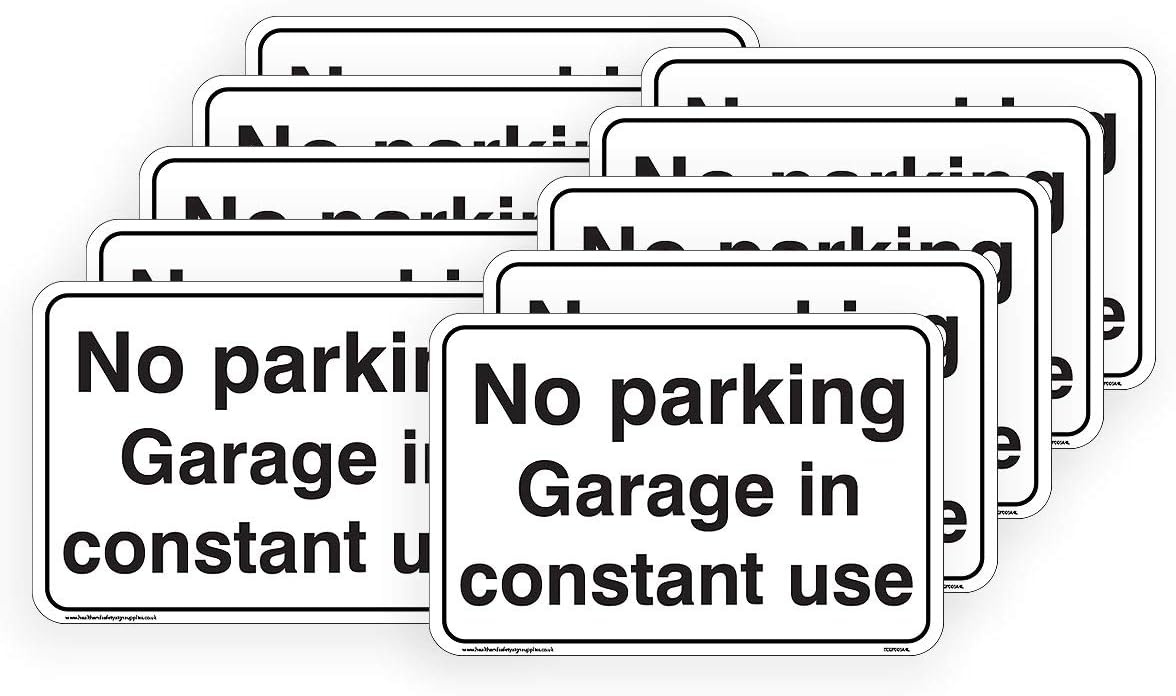 No Parking Garage in constant use – Car Park Signs [1.5mm Rigid Plastic ...