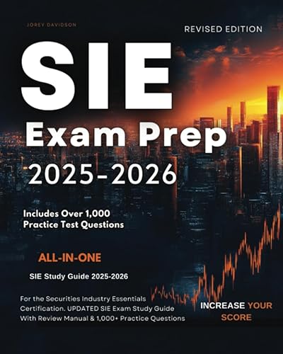 SIE Exam Prep 2025-2026: ALL IN ONE SIE Study Guide 2025-2026 for the ...