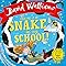 There's a Snake in My School!: Amazon.co.uk: David Walliams, Tony Ross ...