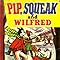 PIP SQUEAK AND WILFRED ANNUAL: Amazon.co.uk: Books