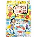The Colorful Story of Comics (History of Fun Stuff): Patricia Lakin ...