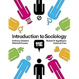 Amazon.com: Introduction to Sociology: 9780393932324: Giddens, Anthony, Duneier, Mitchell ...