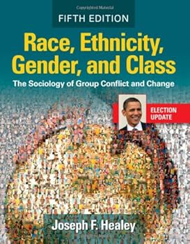 Race, Ethnicity, Gender, and Class: The... book by Joseph F. Healey