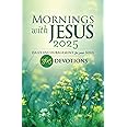 Mornings with Jesus 2025: Daily Encouragement for Your Soul: Guideposts ...