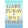 Soul Stories: Zukav, Gary: 9780743206372: Amazon.com: Books